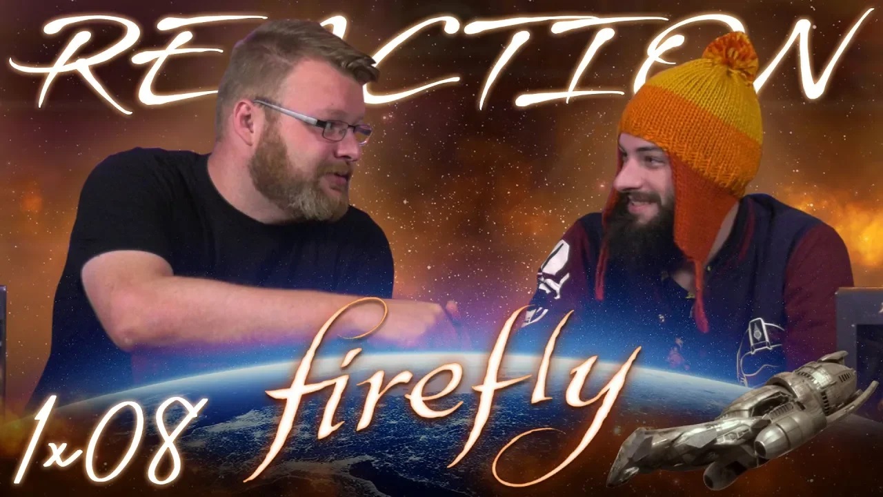 Firefly 1×8 Reaction – Blind Wave