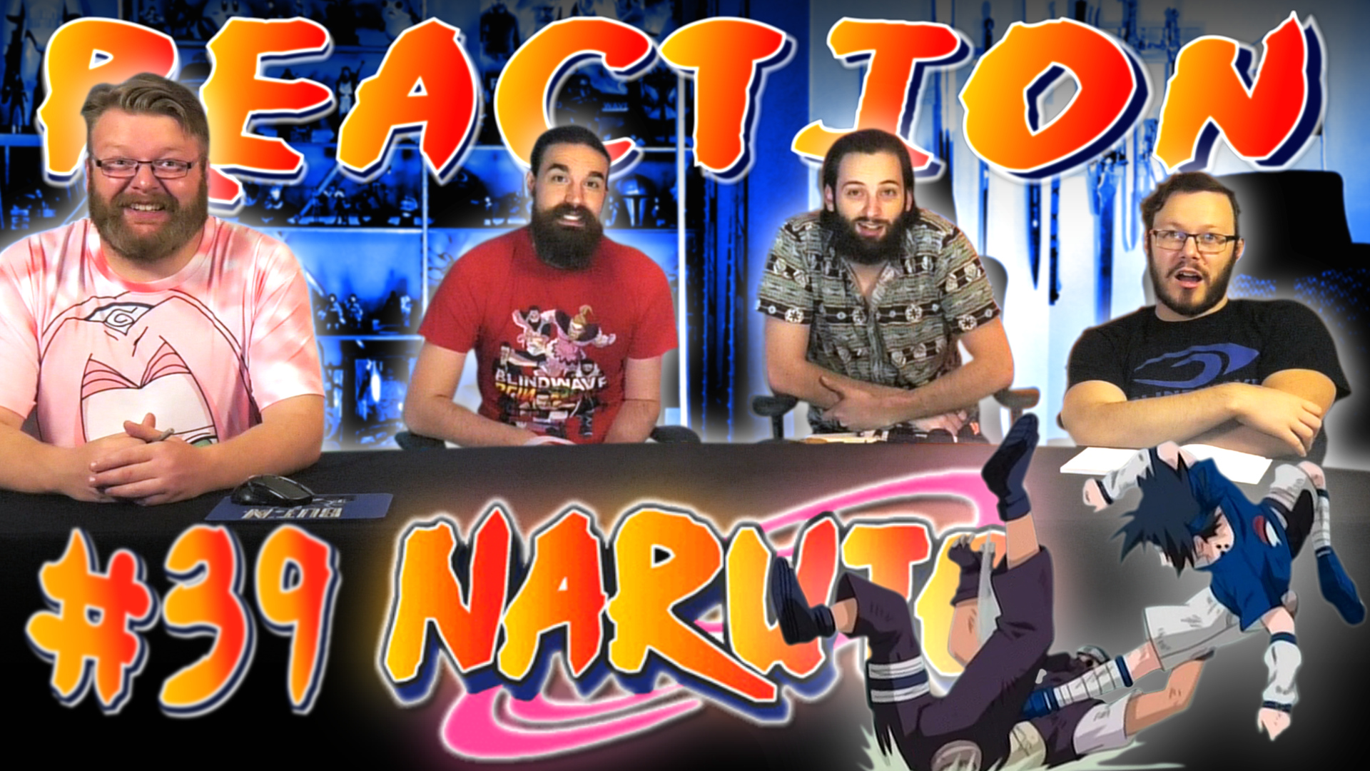 Naruto 39 Reaction – Blind Wave