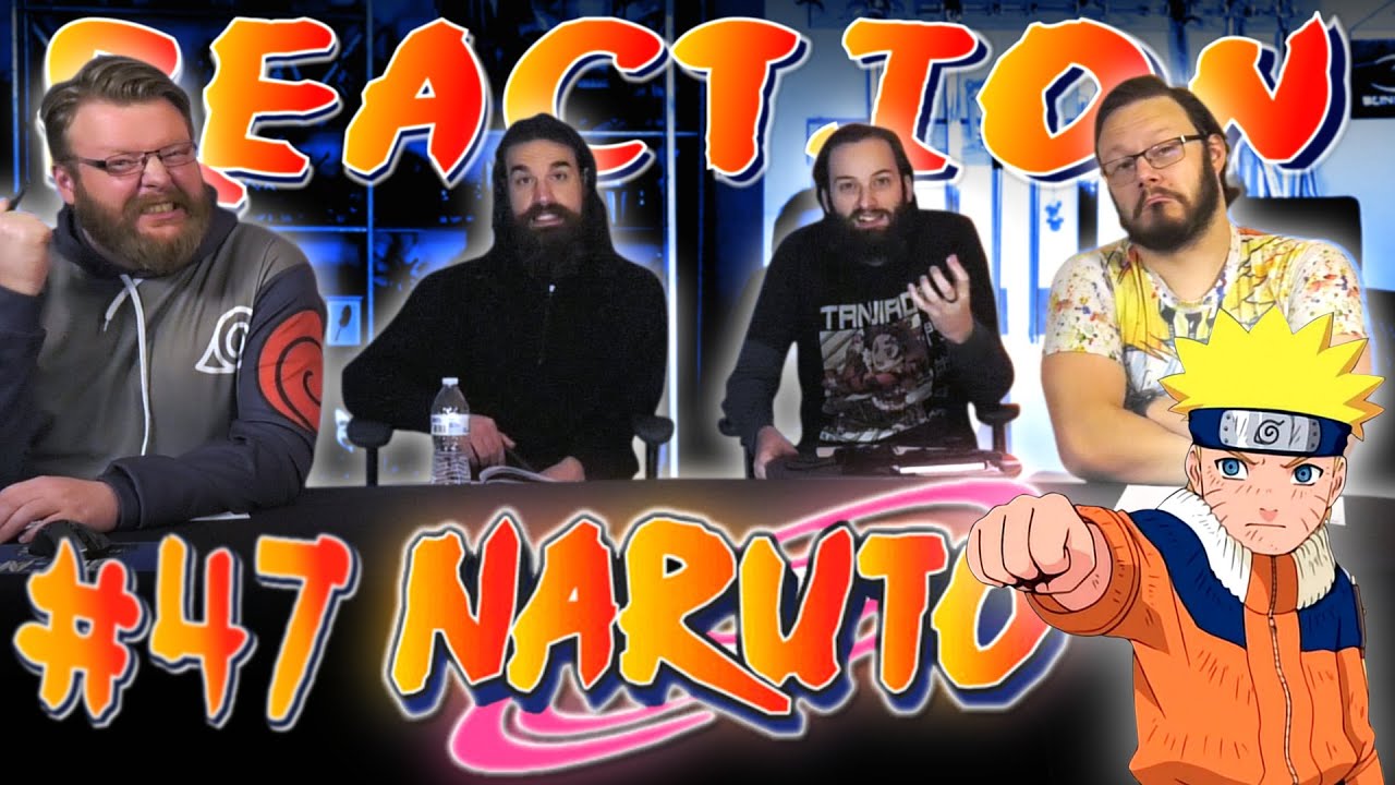 Naruto 47 Reaction – Blind Wave