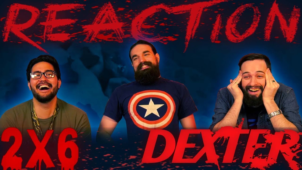 Dexter 2×6 Reaction – Blind Wave
