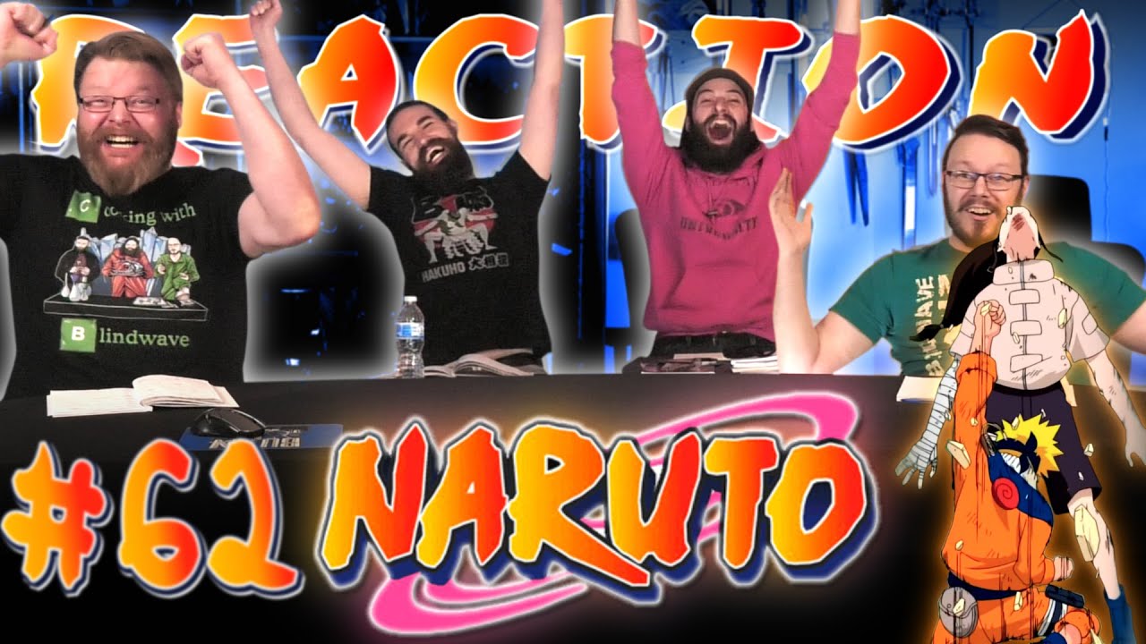 Naruto 62 Reaction – Blind Wave