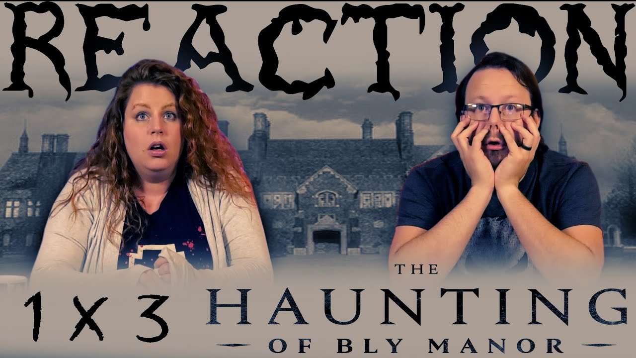 The Haunting of Bly Manor 1×3 Reaction – Blind Wave