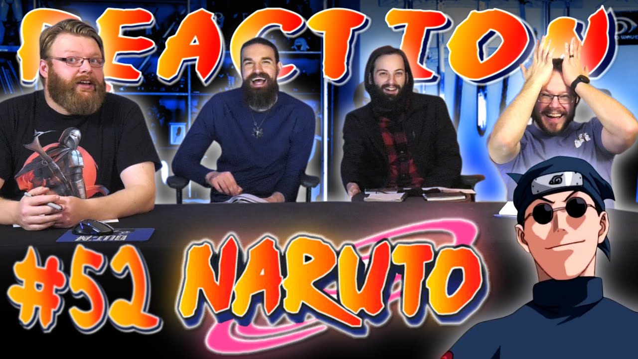 Naruto 52 Reaction – Blind Wave