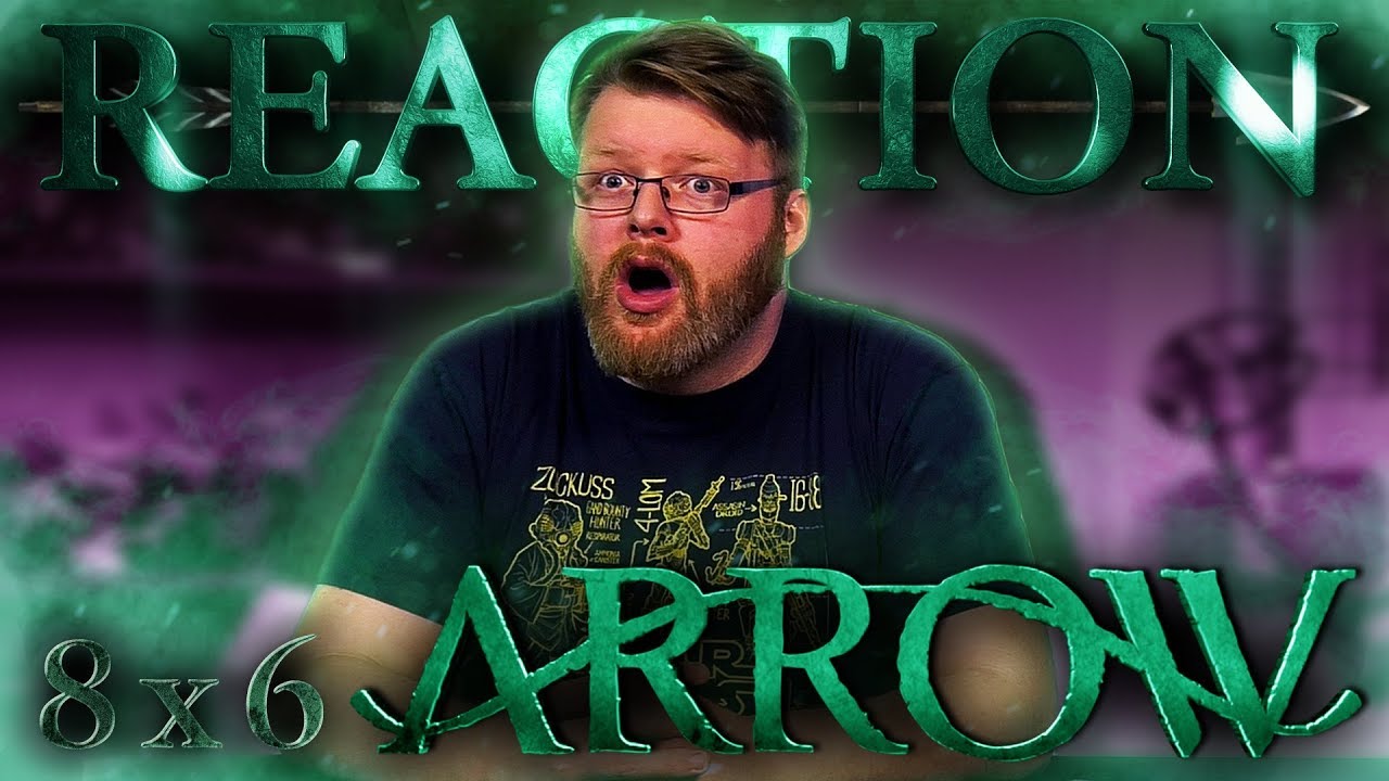 Arrow Eric Reacts 8×6 Reaction – Blind Wave