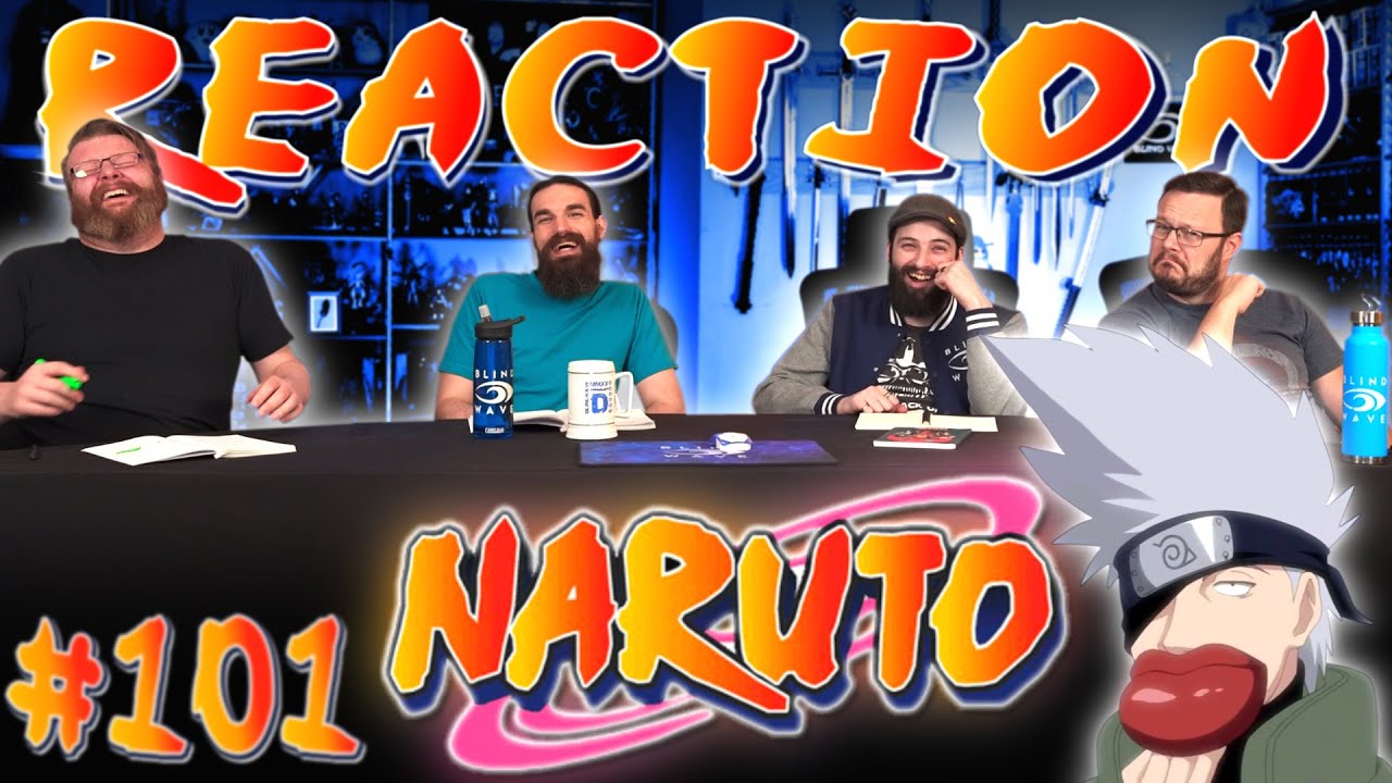 Naruto 101 Reaction – Blind Wave