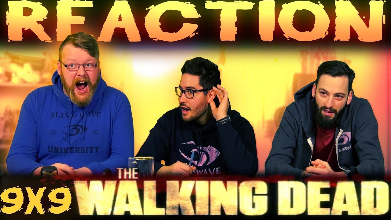 The Walking Dead 9×9 Reaction – Blind Wave