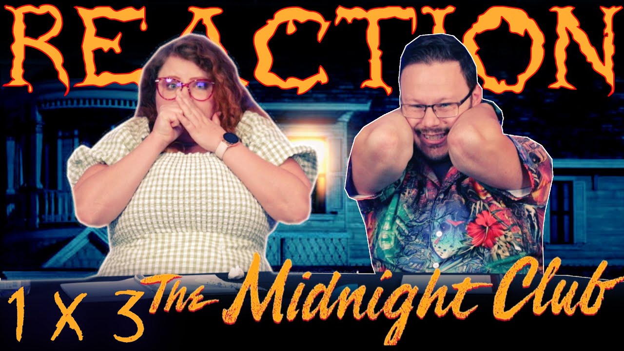 The Midnight Club 1×3 Reaction – Blind Wave