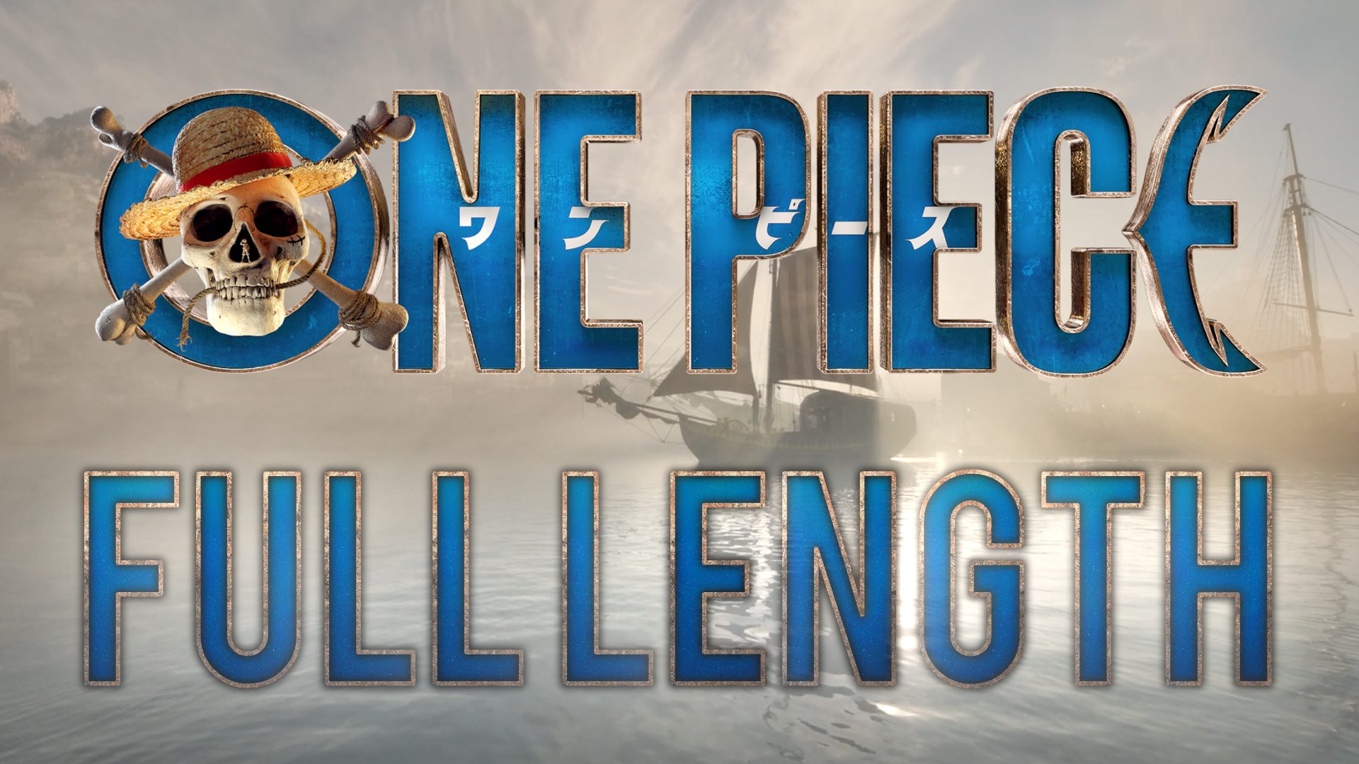 One Piece Netflix 1×01 Full – Blind Wave