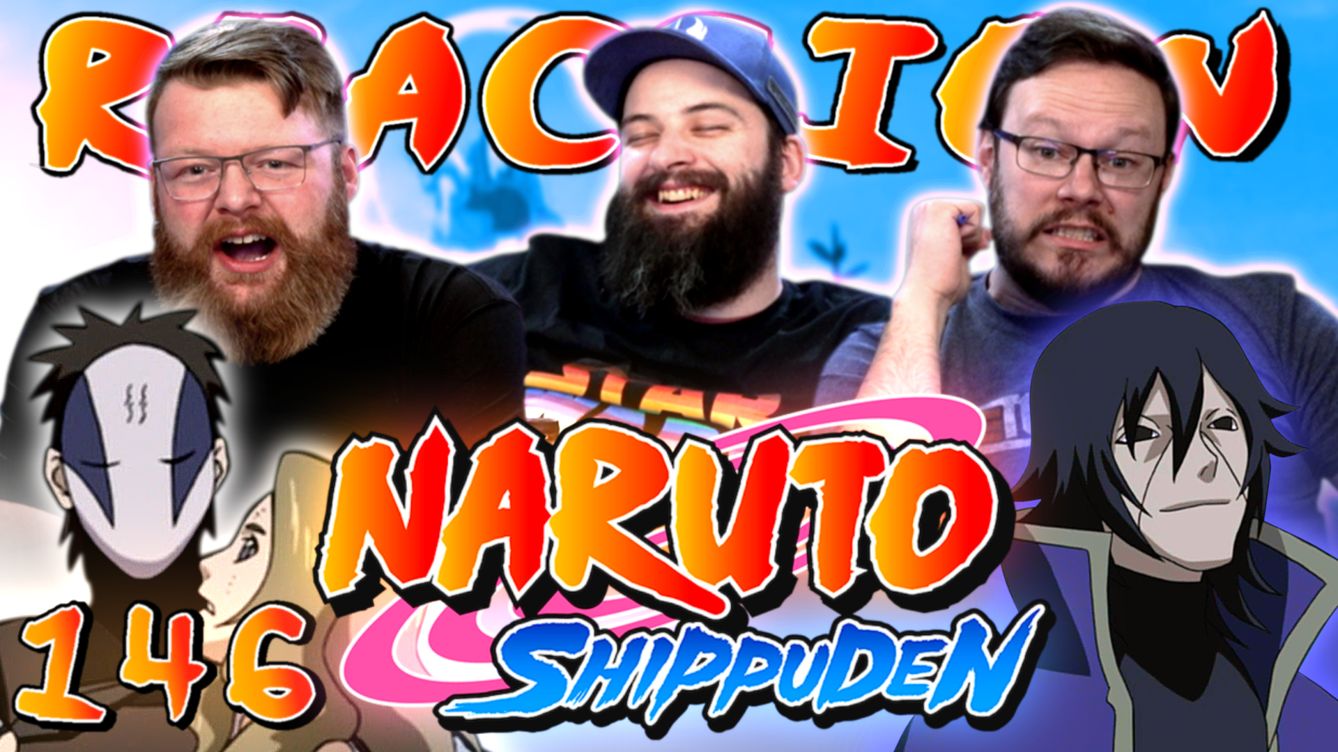 Naruto Shippuden 146 Reaction – Blind Wave