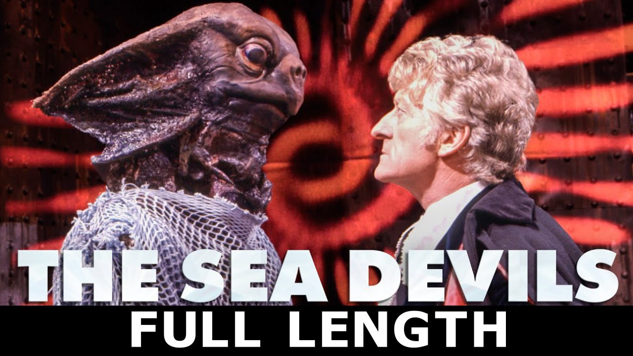 Classic Doctor Who “The Sea Devils” FULL – Blind Wave